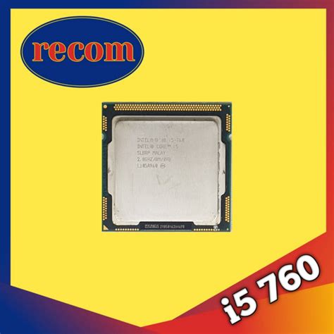 Intel Core I5 760 Processor รับประกัน 1 ปี1 เดือน Shopee Thailand