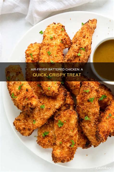 Air Fryer Battered Chicken A Quick Crispy Treat Cycookery