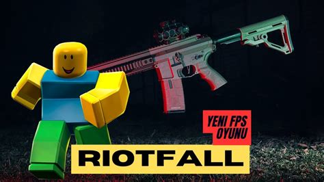 Robloxta Inanılmaz Fps Oyunu 😱 Riotfall Roblox Youtube