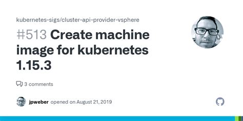 Create Machine Image For Kubernetes Issue Kubernetes Sigs Cluster Api Provider