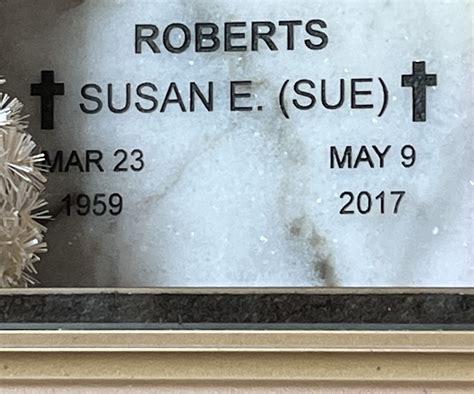 Susan E Sue” Roberts 1959 2017 Find A Grave Memorial