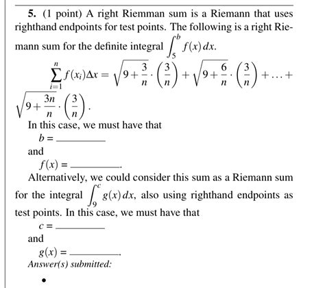 Solved 1 Point A Right Riemman Sum Is A Riemann That Chegg Com