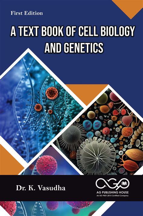 A Text Book Of Cell Biology And Genetics Agph Books Store
