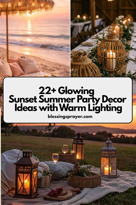 22 Glowing Sunset Summer Party Decor Ideas With Warm Lighting † ️️