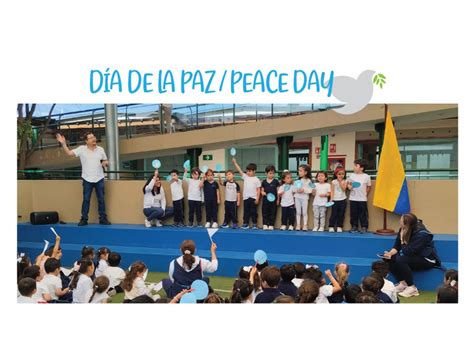 Día De La Paz Peace Day Tomás Moro International School