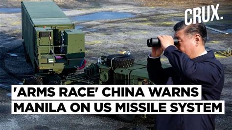 Philippines To Protect Ships With Typhon Missile System China Slams Outsider Us For Tensions