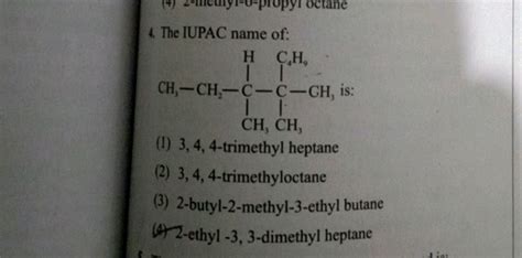 4 the iupac name of ccc c c c c cc is i 3 4 4 trimethyl heptan