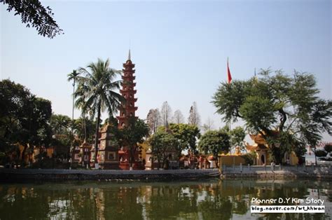베트남 생활기 하노이 여행떠이 쩐꾸옥 사원진국사 네이버 블로그
