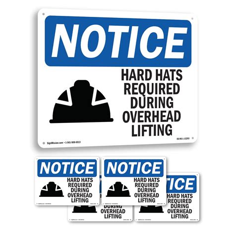 Hard Hats Required During Overhead Osha Notice Rigid Plastic Sign 24