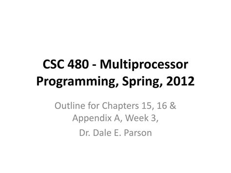 ppt csc 480 multiprocessor programming spring 2012 powerpoint presentation id 6396879