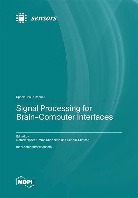 📖special issue reprint📖 signal processing for brain computer… sensors