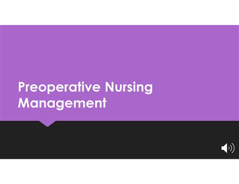 Week 5 Lecture Preoperative Nursing Management Nurses Rolenurses