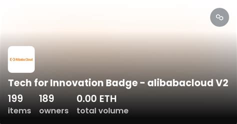 tech for innovation badge alibabacloud v2 collection opensea