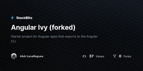 Angular Ivy Forked Stackblitz Angular Ivy Forked Stackblitz