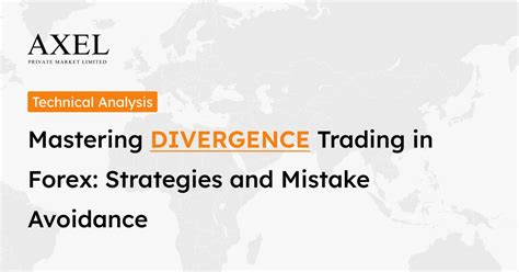 Divergence In Forex Trading Strategies For Successful Trades