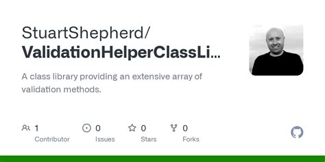 Github Stuartshepherdvalidationhelperclasslibrary A Class Library Providing An Extensive