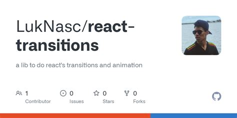 Github Luknascreact Transitions A Lib To Do Reacts Transitions And