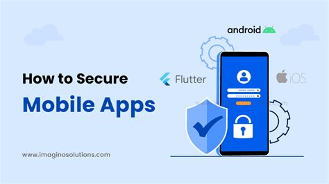 7 Ways To Secure Mobile Apps App Security Checklist Tech Blog