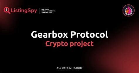 Gearbox Protocol Crypto Project GEAR Token Listings Events Analysis ListingSpy