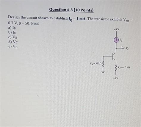 Solved Eb Question 3 10 Points Design The Circuit Shown