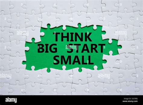 Think Big Start Small Symbol Concept Words Think Big Start Small On White Puzzle Beautiful