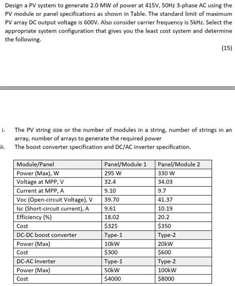 Design A PV System To Generate 2 0 MW Of Power At 415V 50Hz 3 Phase AC Using The PV Module Or