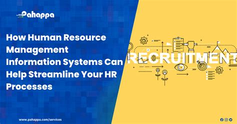 How Human Resource Management Information Systems Can Help Streamline Your Hr Processes