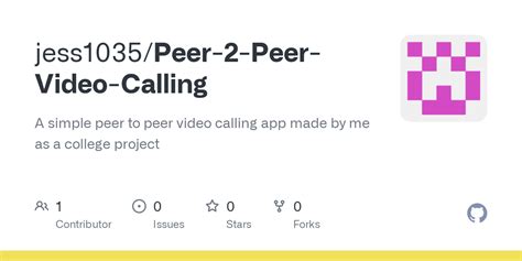 Github Jess1035peer 2 Peer Video Calling A Simple Peer To Peer
