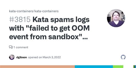 Kata Spams Logs With Failed To Get OOM Event From Sandbox Warnings Issue Kata