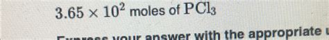 Solved Moles Of PCl Chegg Com
