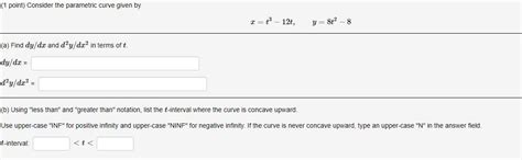 solved 1 point consider the parametric curve given by x