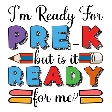 I Am Ready For Pre K But Is It For Me Stock Vector Illustration Of