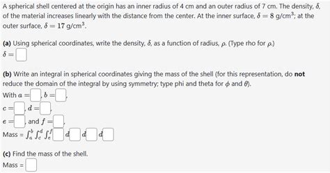 solved a spherical shell centered at the origin has an inner