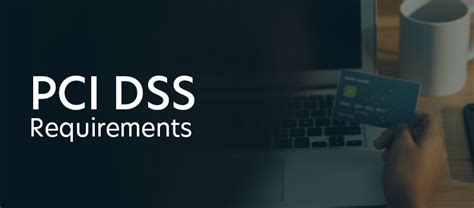 Understanding Pci Dss Requirements Password Management Auditing And Vulnerability Scanning