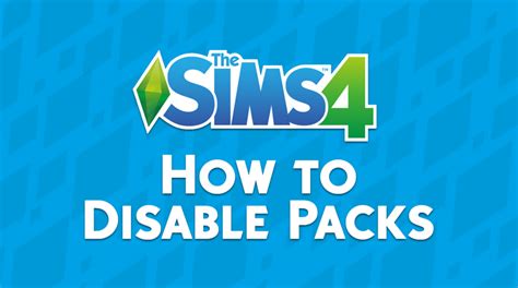 The Sims How To Disable Packs