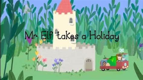 Ben And Hollys Little Kingdom Season 2 Episode 25