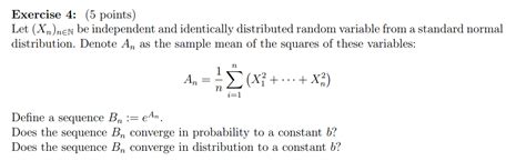 Solved Exercise 4 5 Points Let Xnn∈n Be Independent And