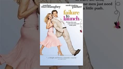 Failure To Launch Youtube