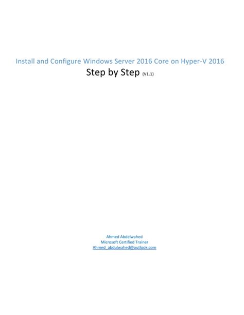 Install And Configure Windows Server 2016 Core On Hyper V 2016 Step By Step Pdf