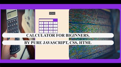 Creating A Simple Calculator Using Html Css And Js Javascript Tutorial