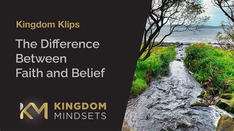 The Difference Between Faith And Belief NewCREEations