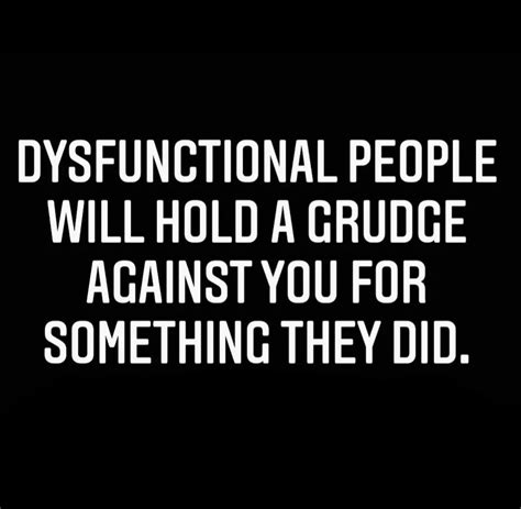 Dysfunctional People Quotes