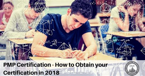 PMP Certification How To Obtain Your Certification In 2018