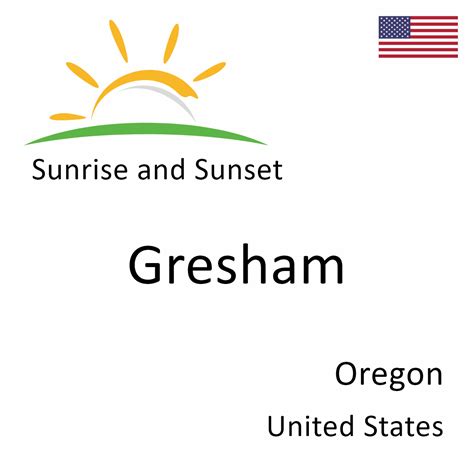 Sunrise And Sunset Times In Gresham Oregon United States