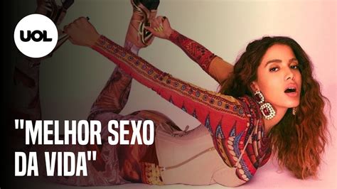 Anitta Diz Que Teve Melhor Sexo Da Vida Com Affair Franc S Youtube