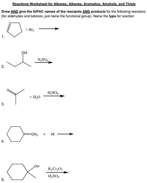 solved reactions worksheet for alkanes alkenes aromatics alcohols