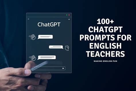 100 Chat Gpt Prompts For English Teachersmaking English Fun