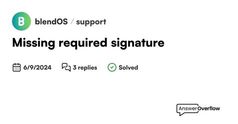 Missing Required Signature Blendos