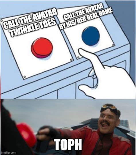The Avatar Is Always Twinkle Toes Ravatarmemes