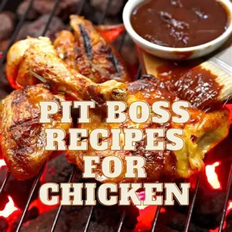 7 Best Pit Boss Chicken Recipes To Smoke Today Bbq Smoker Grill Hub